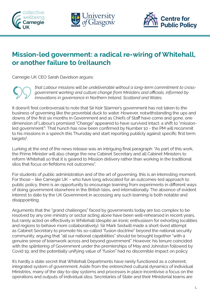 Mission-led government: a radical re-wiring of Whitehall, or another ...